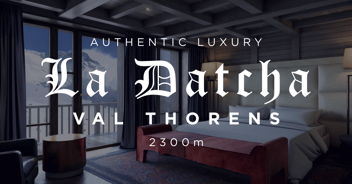 La Datcha Collection